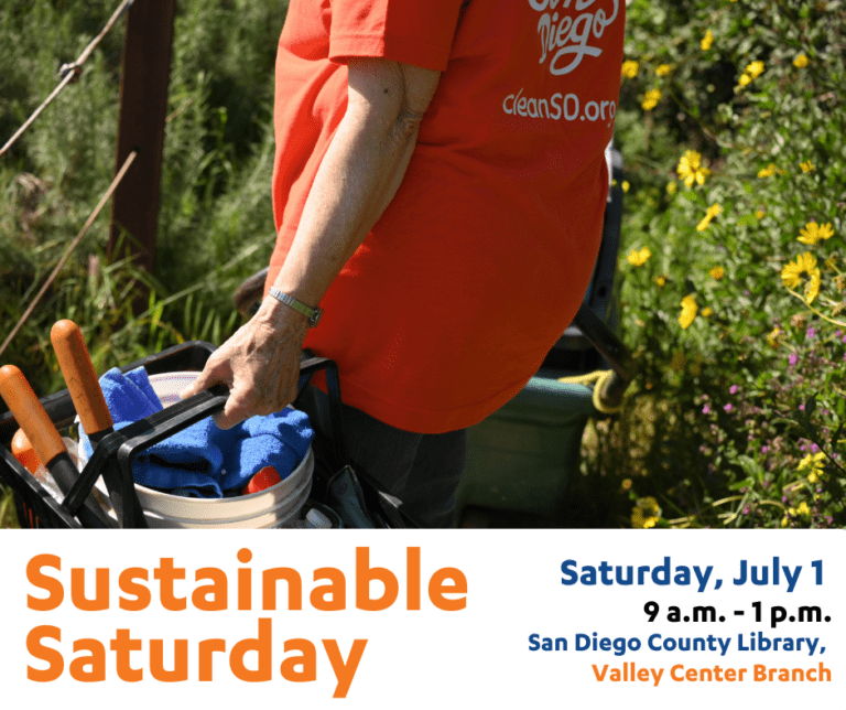 Sustainable Saturday at Valley Center Library - I Love A Clean San Diego